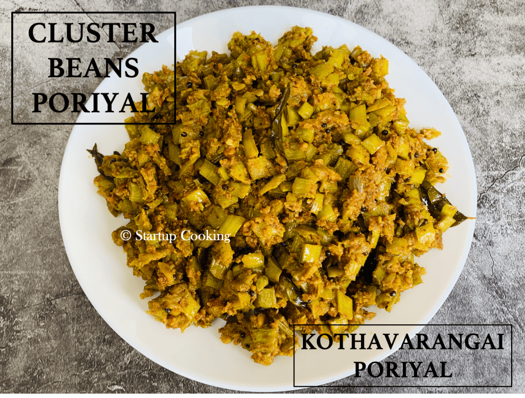 Cluster Beans Poriyal Recipe | Kothavarangai Poriyal | Startup Cooking ...