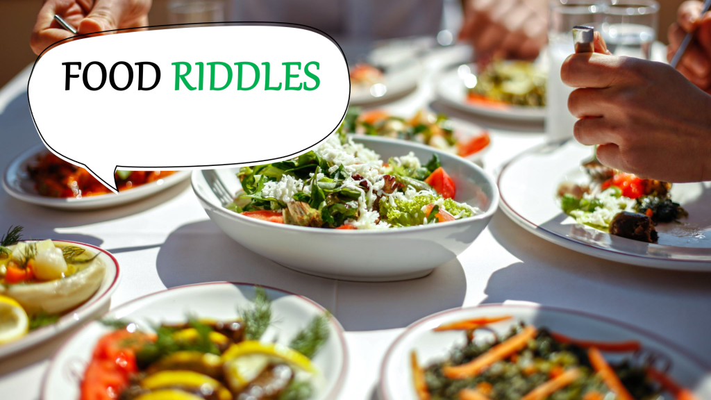 Food Riddles with Answers | Riddles - Startup Cooking