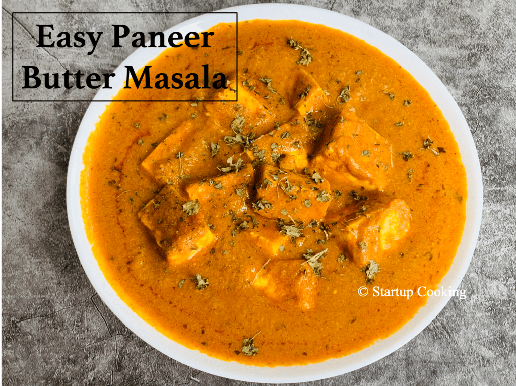 Easy Paneer Butter Masala | Paneer Butter Masala Without Cream ...